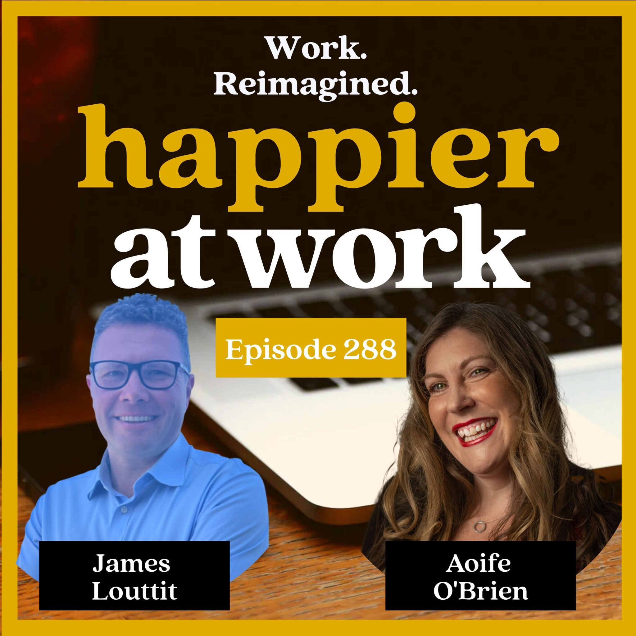 290: How to Prioritise and Deliver Value at Work with James Louttit ...