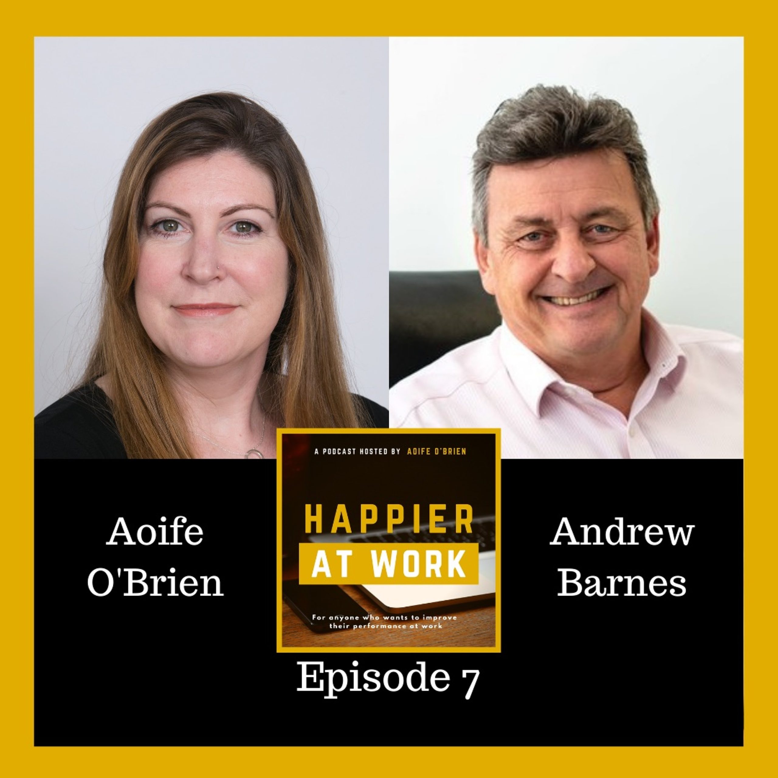 7: Andrew Barnes from 4-Day Week - Happier at Work