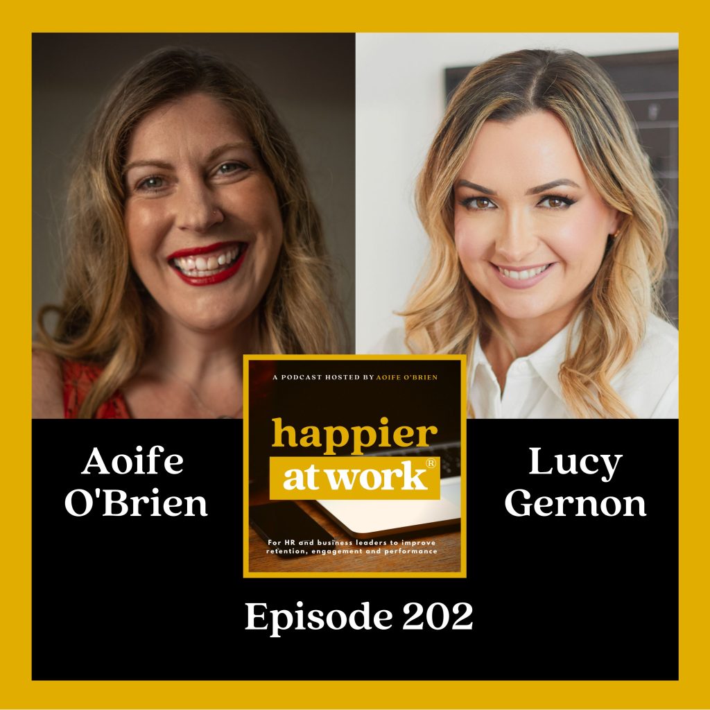 202: Leveraging Strengths and Setting Boundaries with Lucy Gernon ...